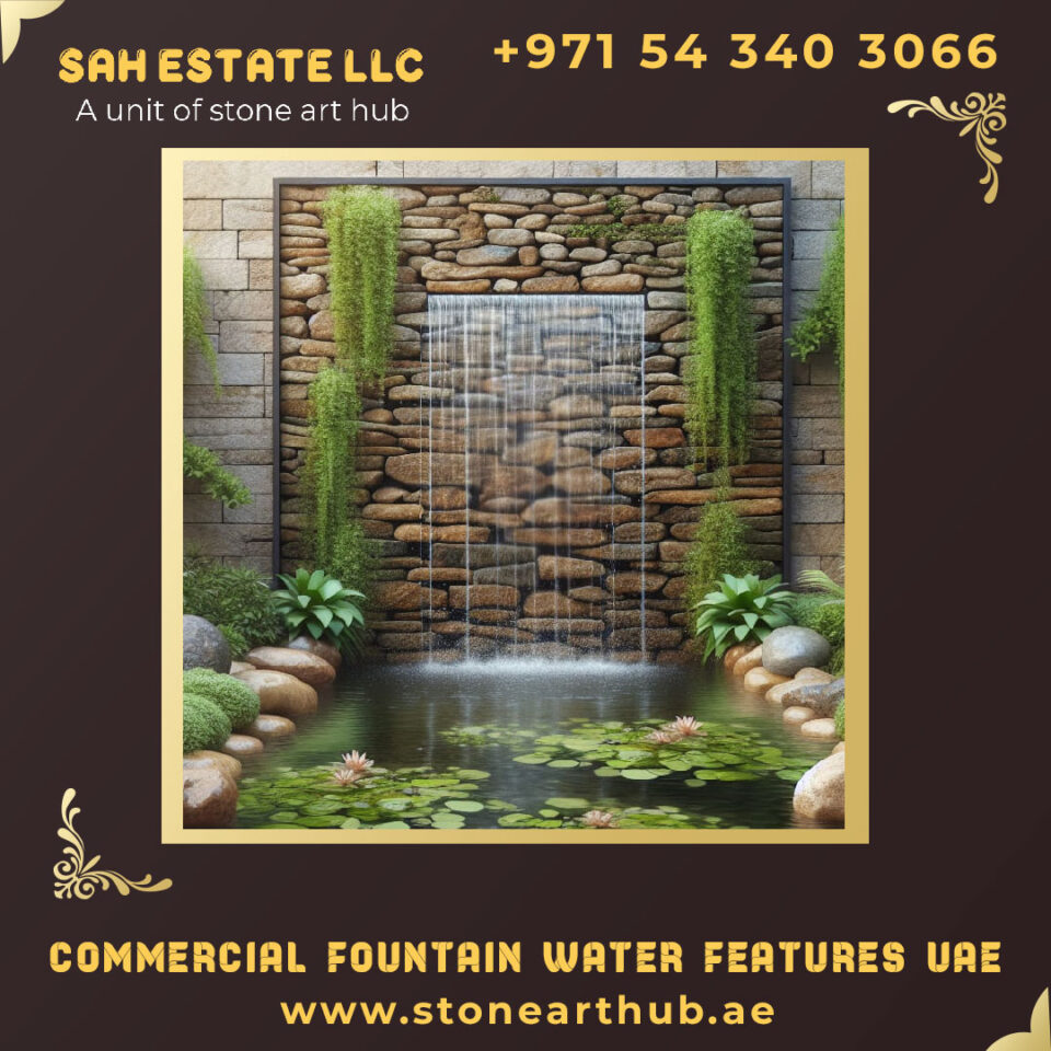 Water Fountains UAE - Commercial Fountain Water Features